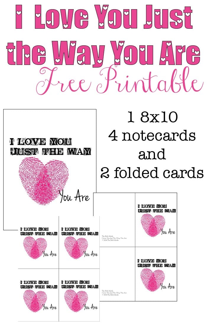 I Love You Just the Way You Are Valentine Printable
