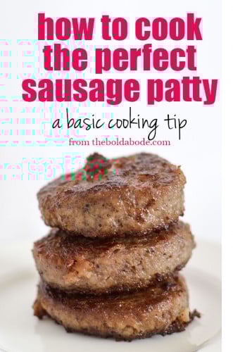 How to cook the perfect sausage patty