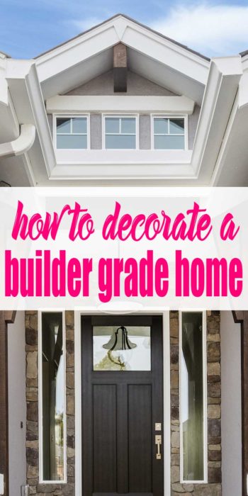 How to Decorate a Builder Grade Home | The Bold Abode