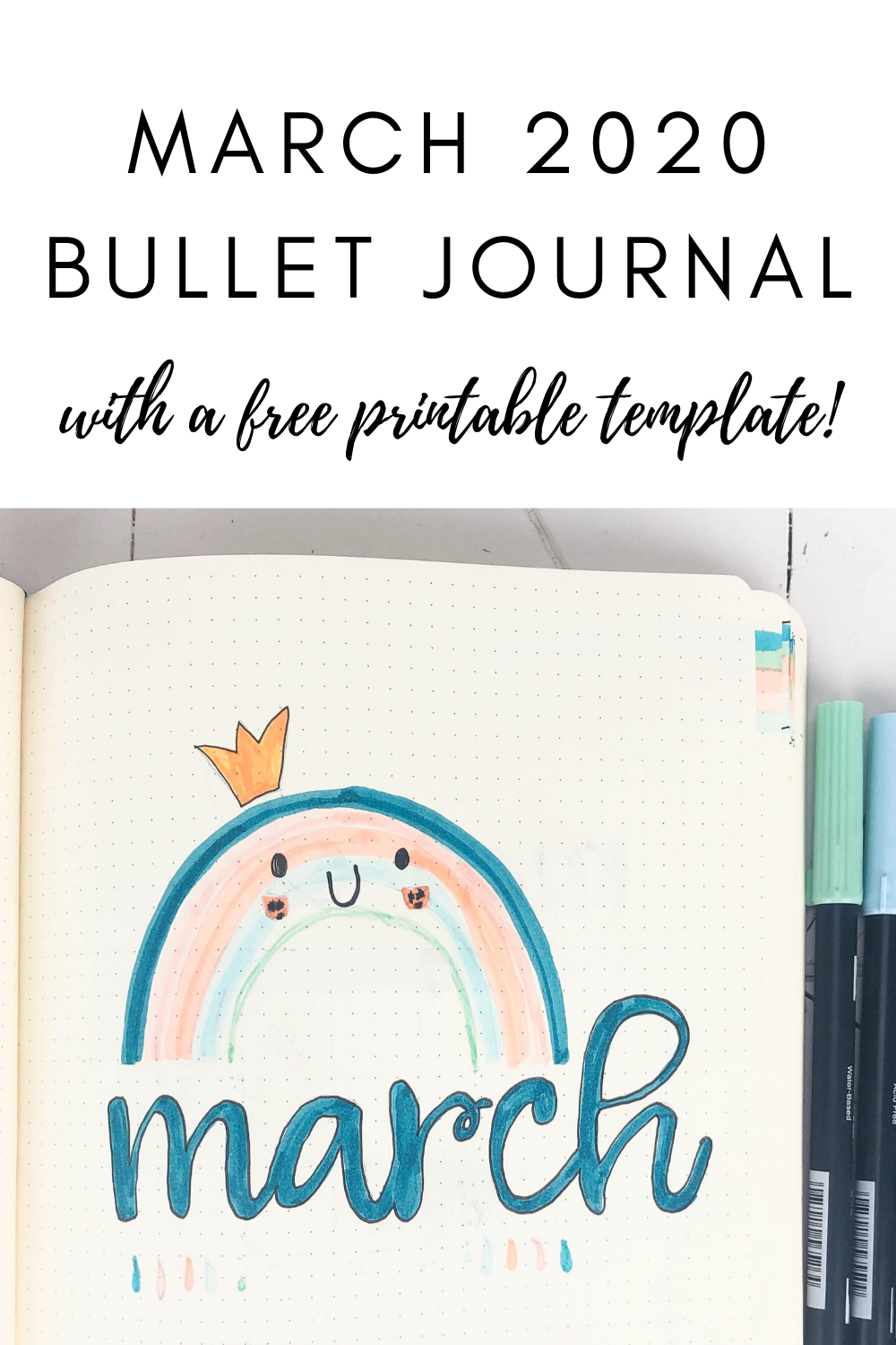 March 2020 Bullet Journal Layout - The Bold Abode
