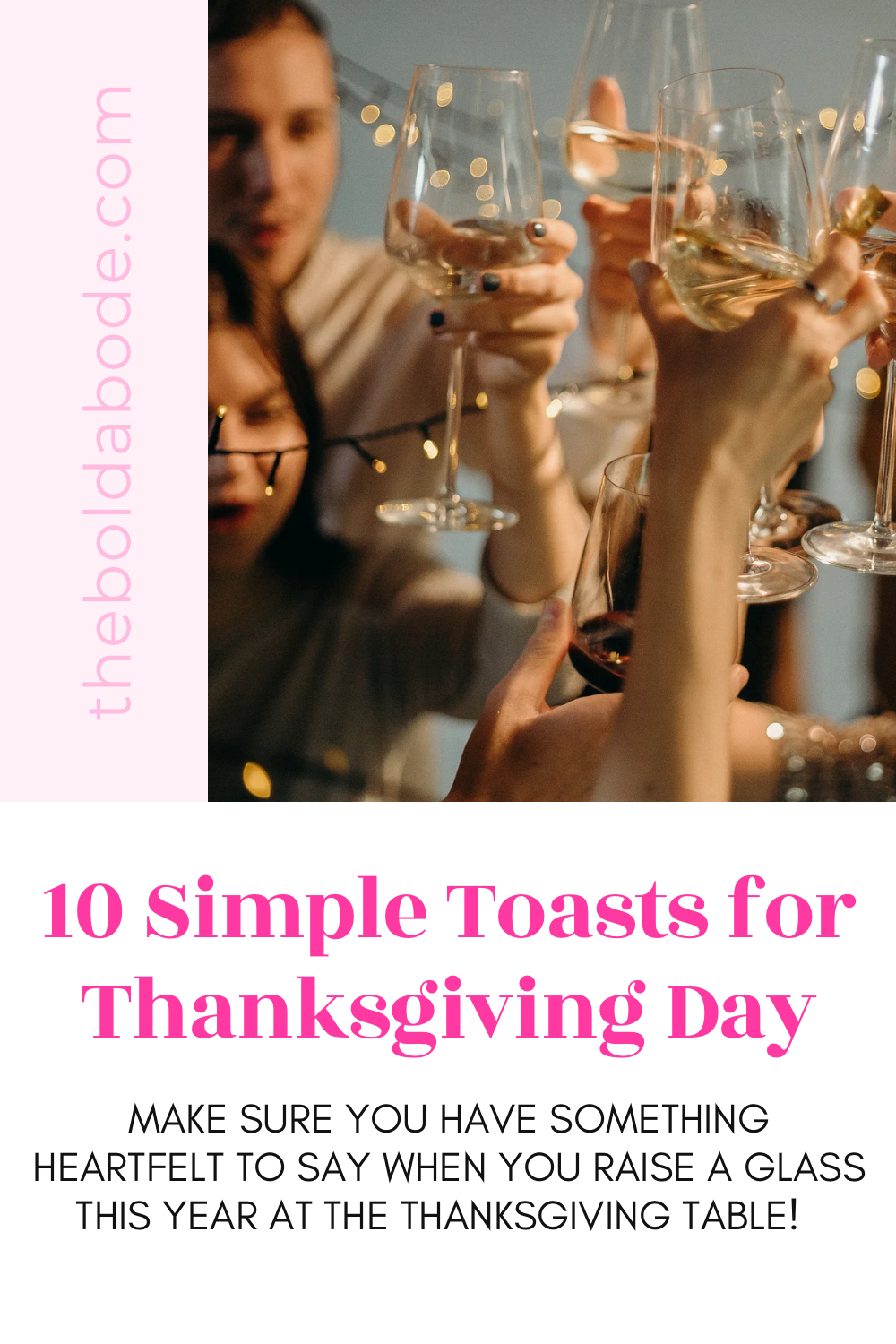 10 Simple Toasts for Thanksgiving Day