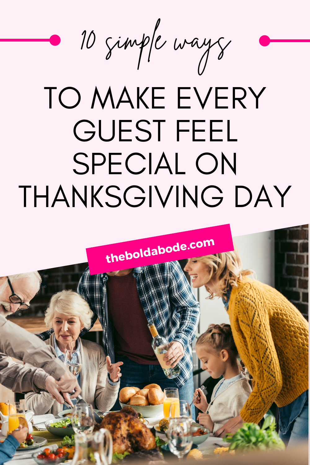 10 Ways to Make Everyone Feel Appreciated on Thanksgiving Day