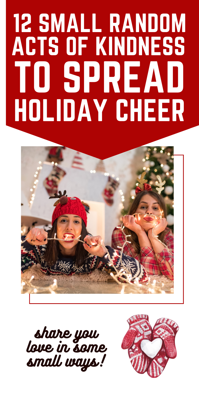 12 easy ways to Spread Holiday Cheer this year