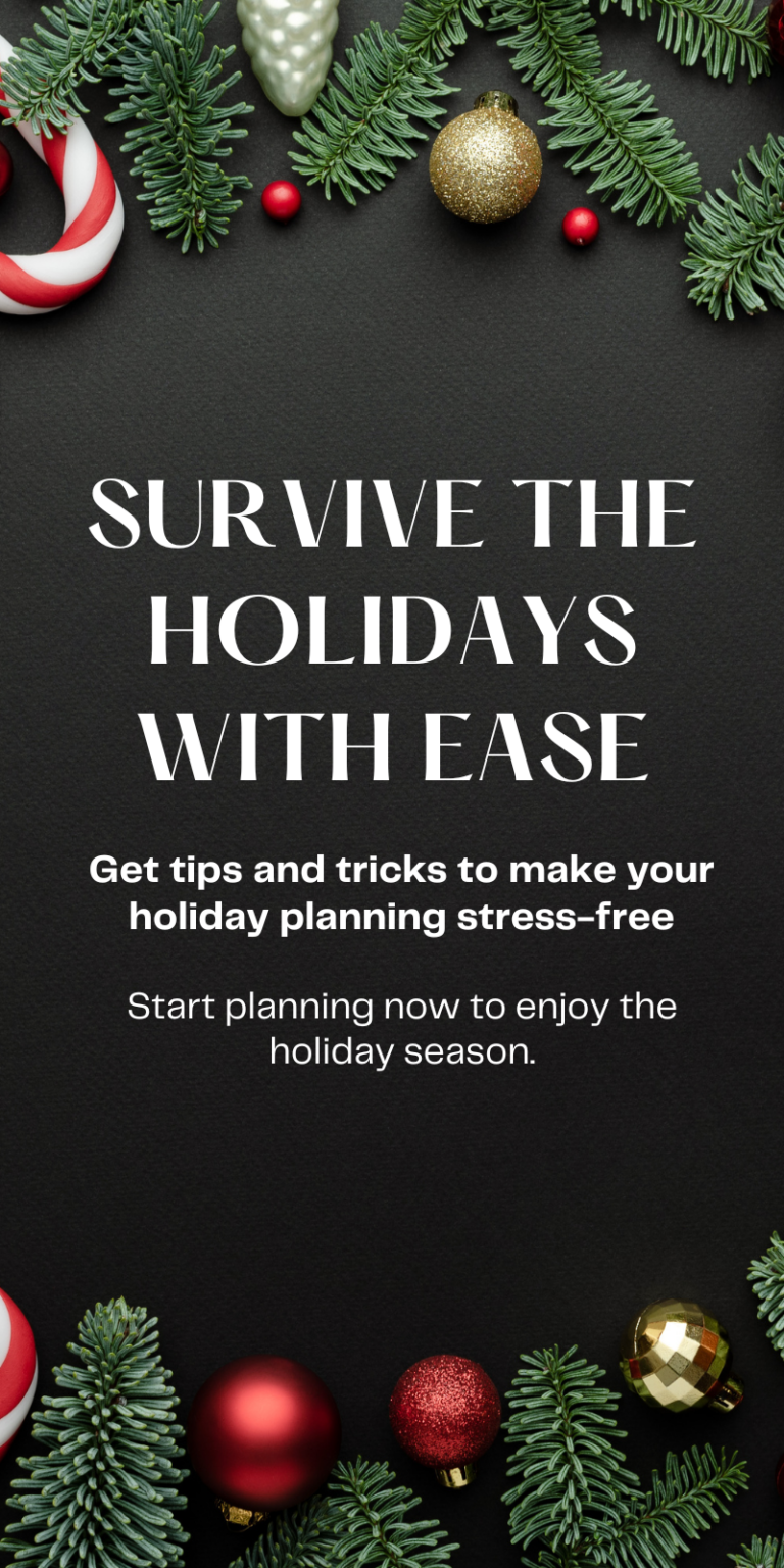 Surviving the Holidays: A Stress-Free Guide to Christmas Planning
