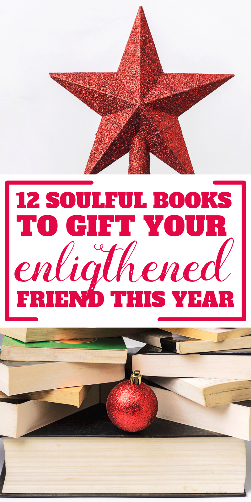 12 Books to give the Mindful Soul in your life