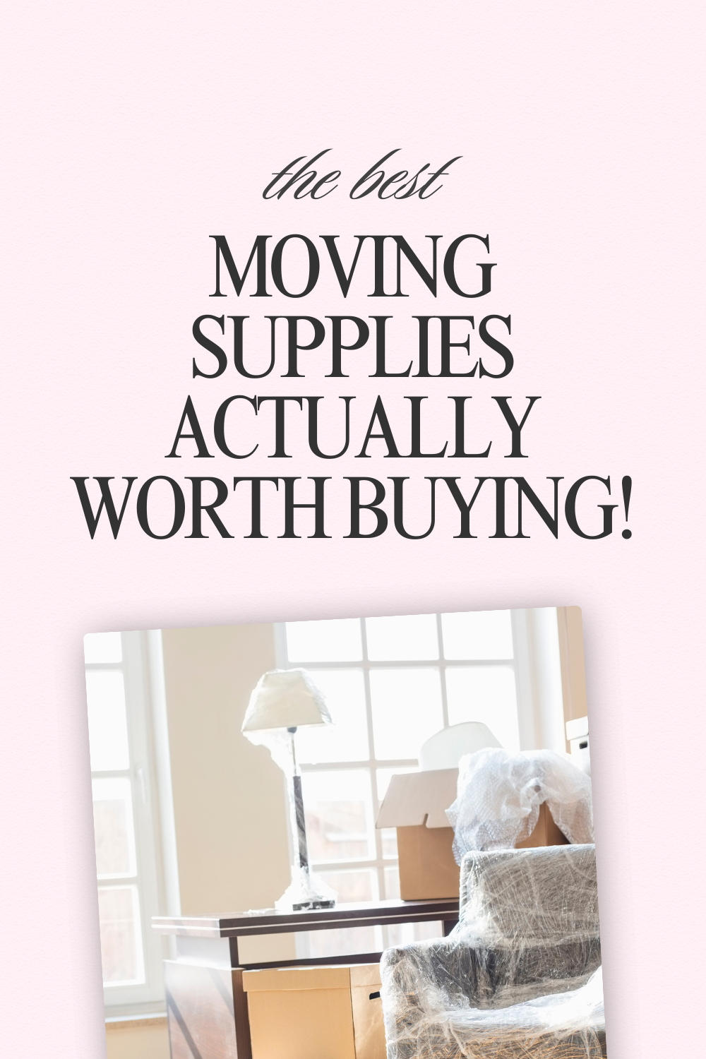 Packing Moving Supplies that Are Actually Worth Buying